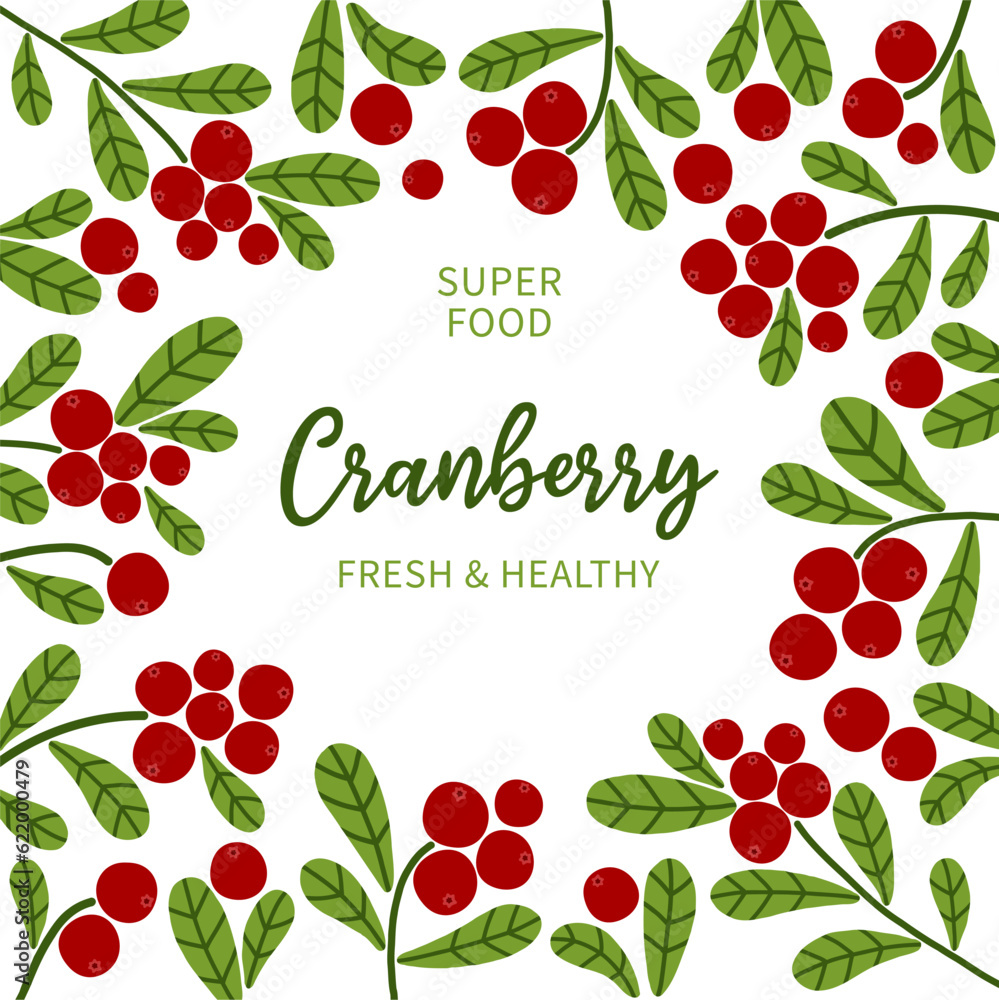 Cranberry frame. Round border with red wild berries and green leaves ...