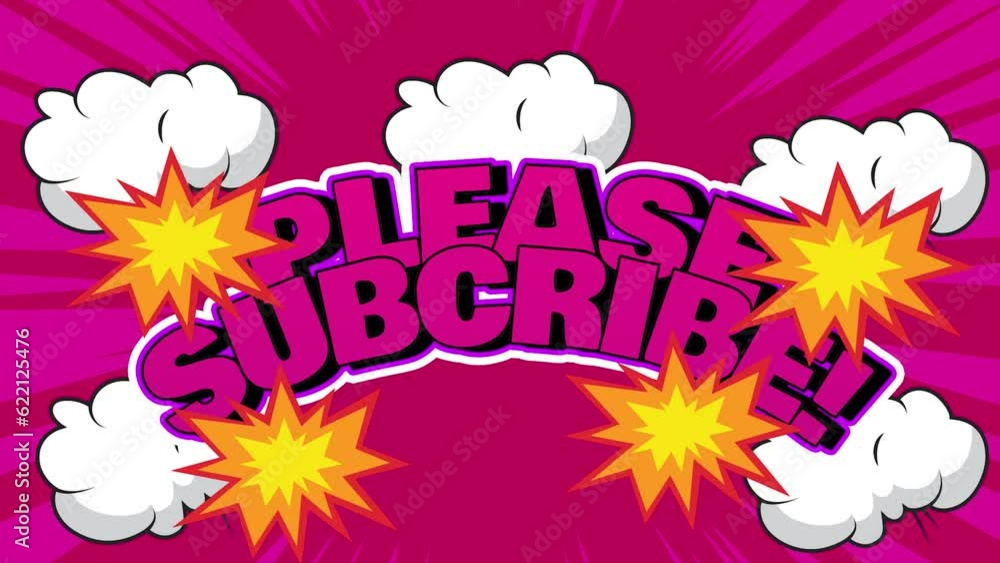 Please Subscribe Cartoonic Text Animation With Cloud, Explode Graphics ...