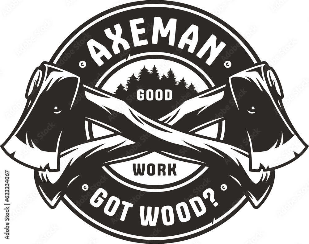 Logo, emblem with sharp axe of lumberjack and axeman. Hatchet or ax for ...