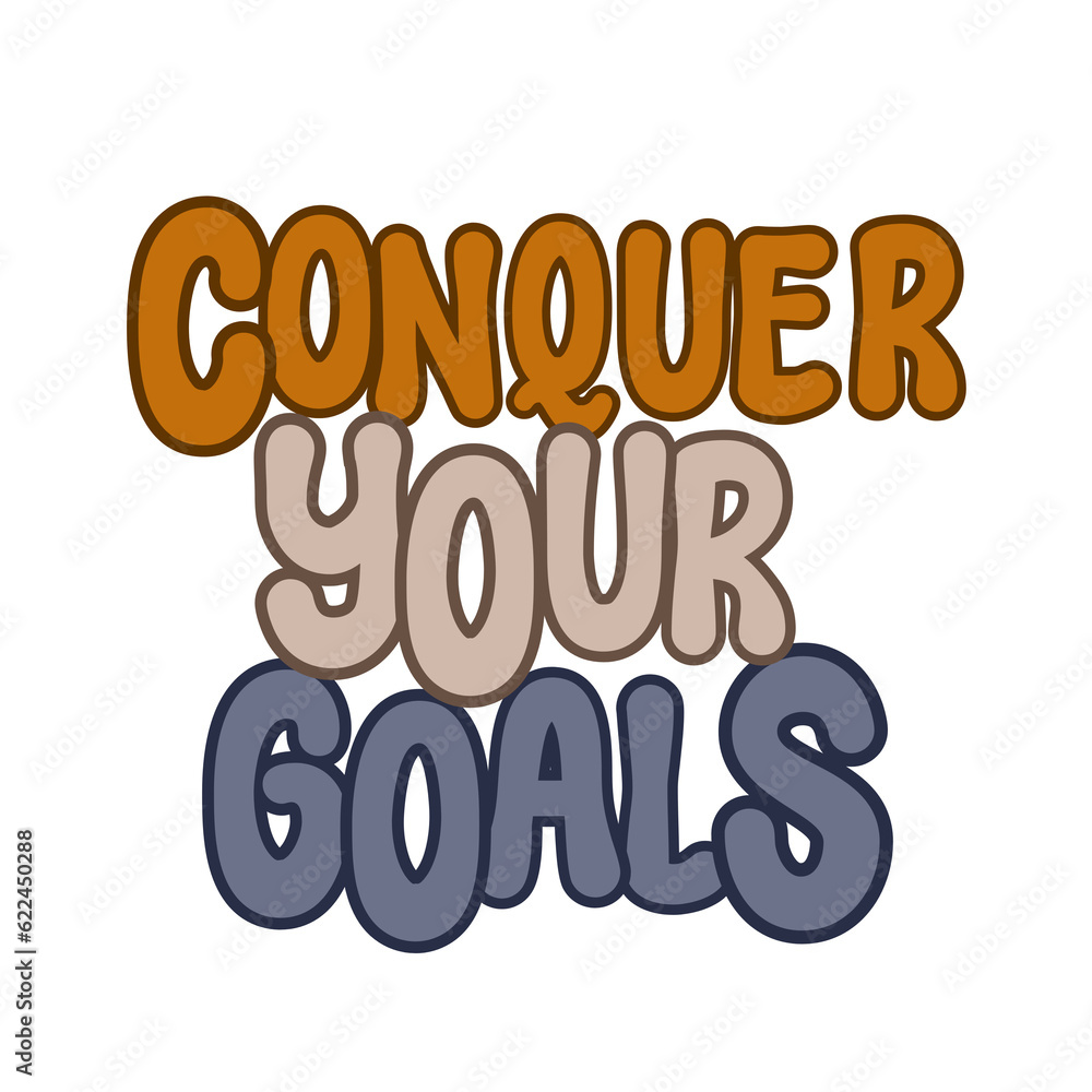Conquer your goals Text, calligraphy clipart, Typography, graphics on ...