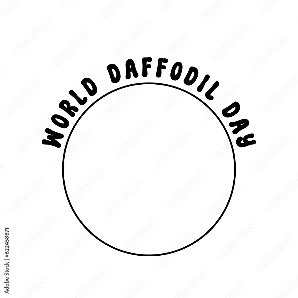 World Daffodil Day typography, Calligraphy, World Daffodil Day ...