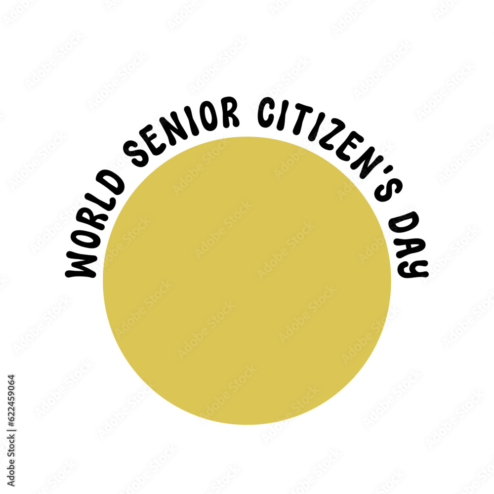 World Senior Citizens Day text typography, Calligraphy, World Senior ... World Senior Citizens Day text typography, Calligraphy, World Senior ...