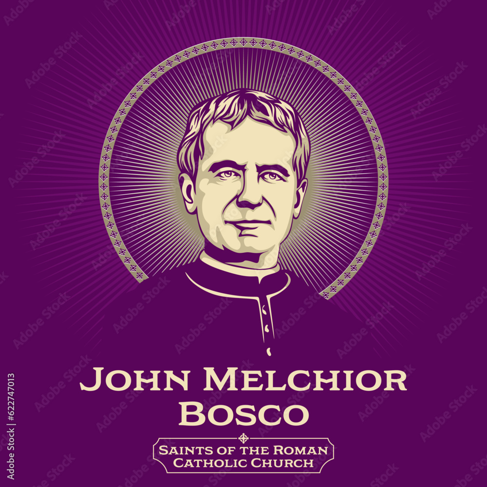 Catholic Saints. John Melchior Bosco (1815-1888) popularly known as Don ...