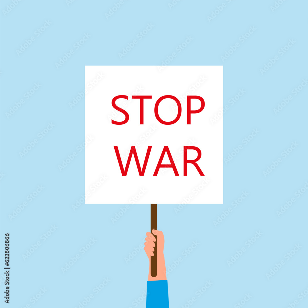 Hand with a poster stop the war. Picket. Hand with a poster on a blue ...