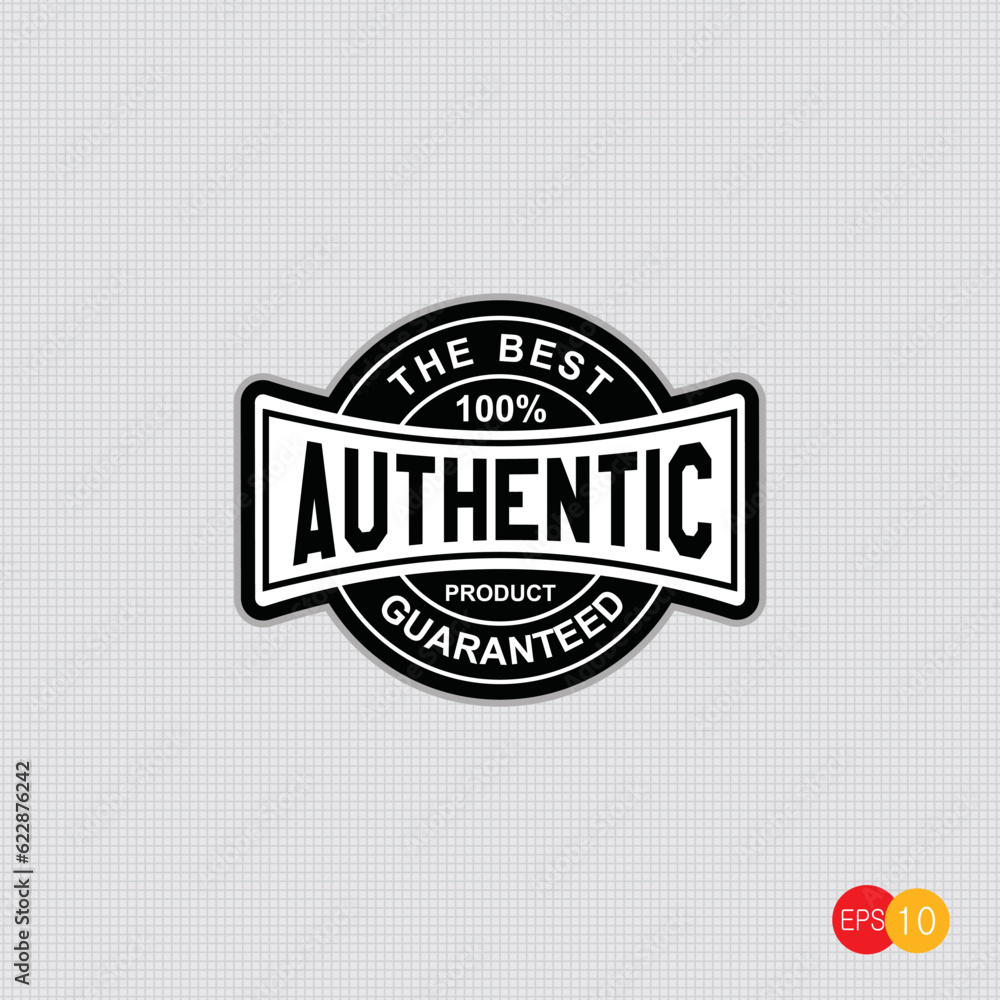 Authentic product - vector signs, emblems and labels.Premium Quality ...