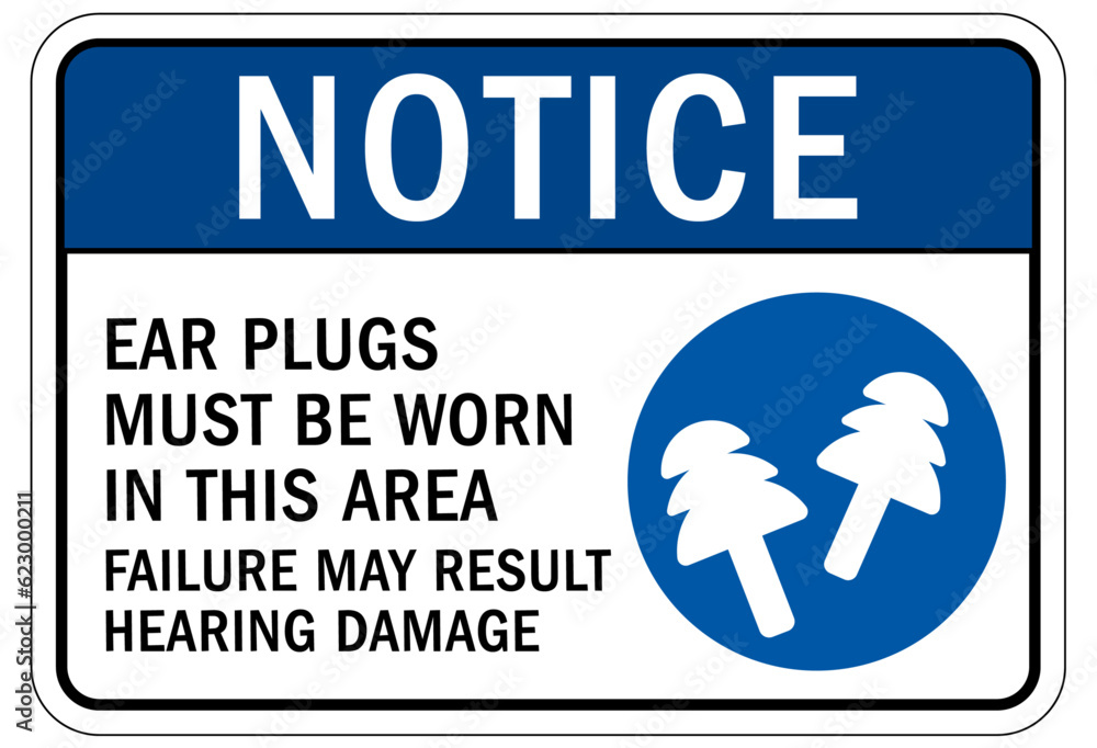 Ear Plug Protection Sign