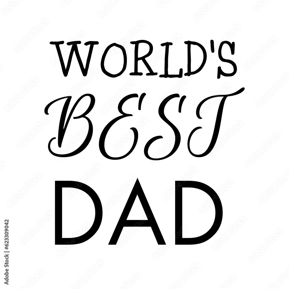 Digital png illustration of world's best dad text on transparent ...