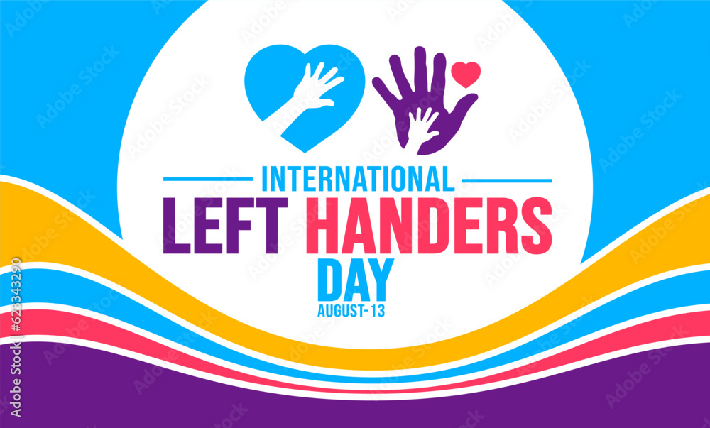 13 August International Left Handers Day background template. Holiday ...