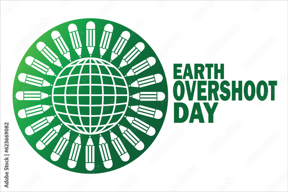 Earth Overshoot Day. Holiday concept. Template for background, banner ...
