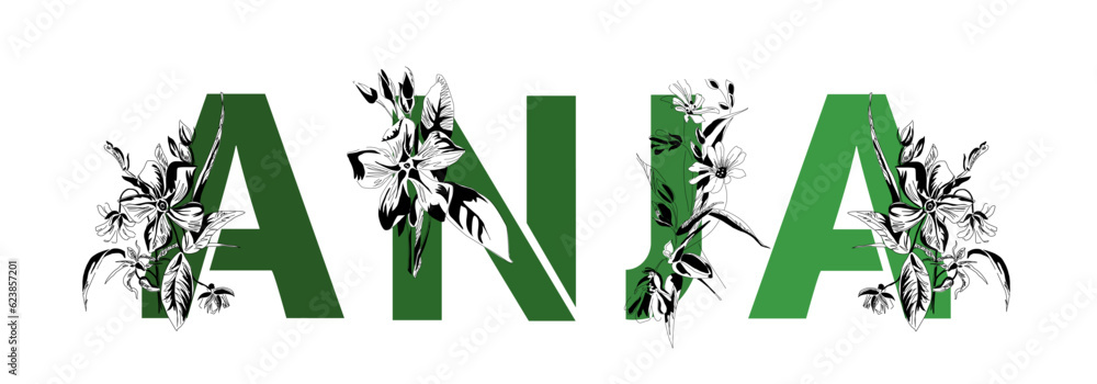 Woman's name Anja. Font composition named ANJA. Decorative floral font ...