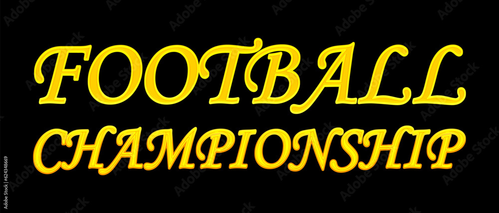 Football championship 3d text, Indian celebration. Hand lettering ...