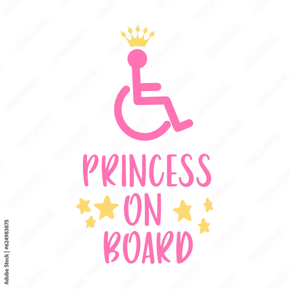 Princess On Board Svg, Wheelchair Svg, Handicap Svg, Disability Sign ...