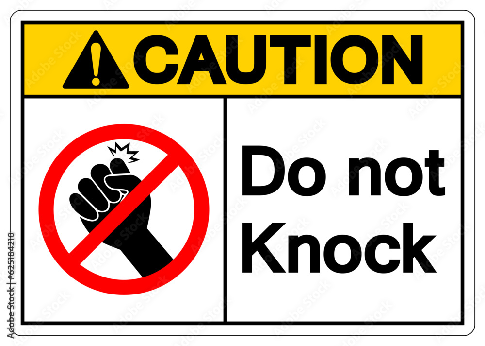 Caution Do Not Knock Symbol Sign ,Vector Illustration, Isolate On White ...