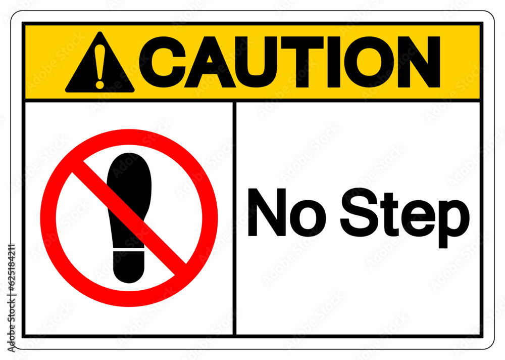 Caution No Step Symbol Sign, Vector Illustration, Isolate On White ...