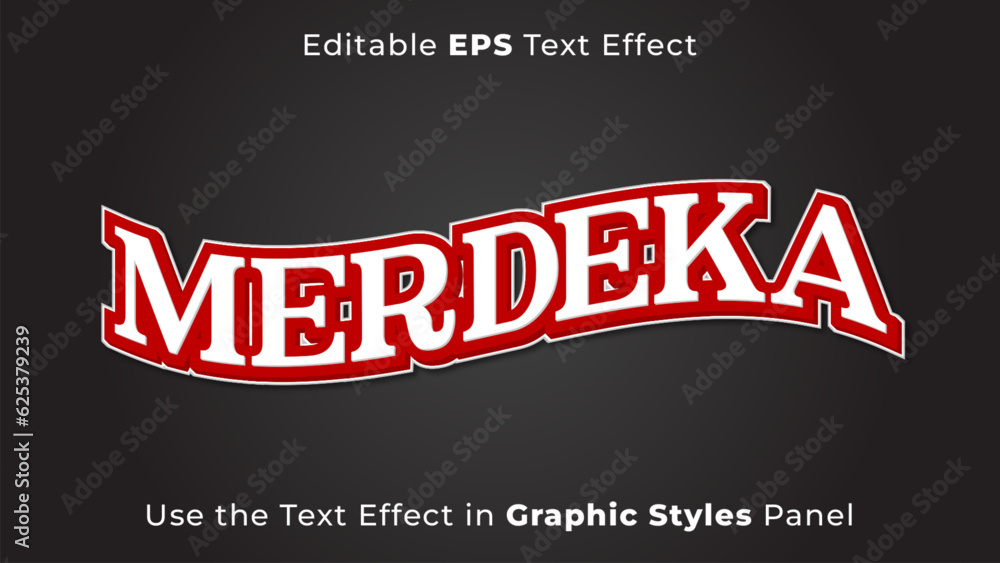 Editable EPS Text Effect of Merdeka for the Independence Day of ...