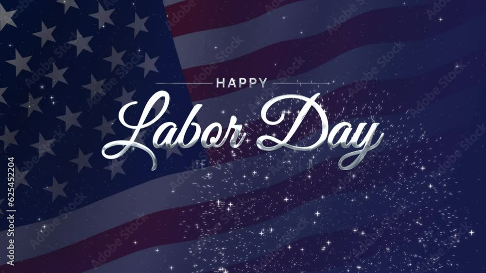 Happy Labor Day greeting animation 2023, lettering text with waving USA ...