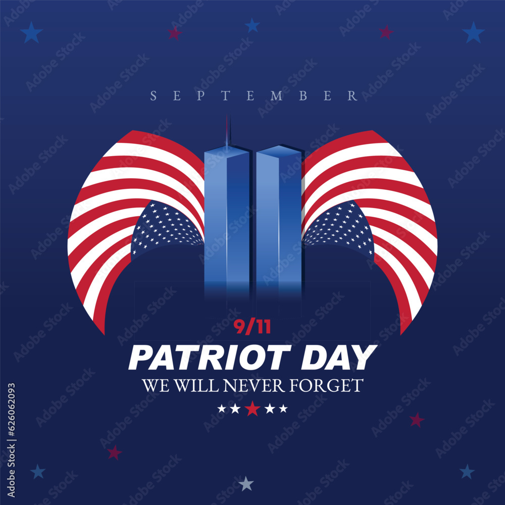 Vecteur Stock Remembering September 9 11. Patriot Day. September 11. Never Forget USA 9/11. Twin ...