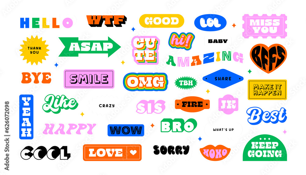 Colorful funny quote sticker set. Collection of trendy retro text ...