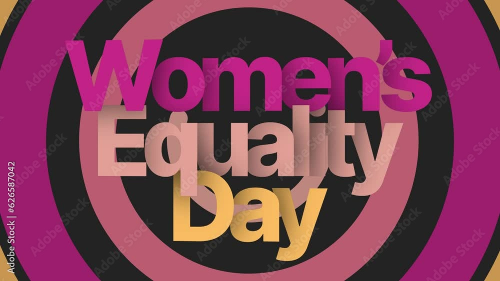 women's equality day and Animation black background for womens equality ...