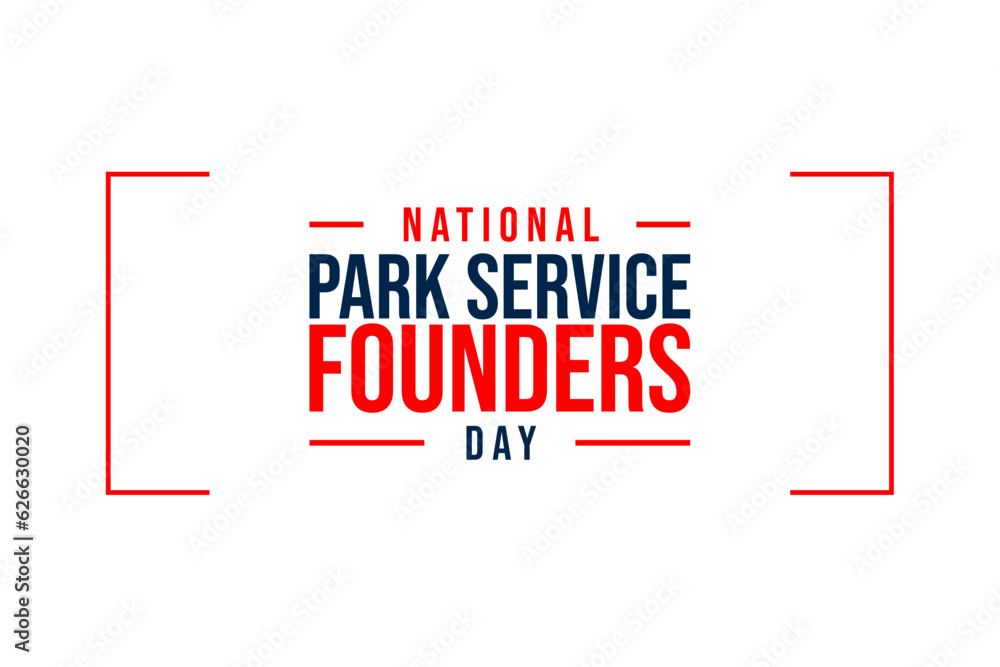 National Park Service Founders Day, background template Holiday concept ...