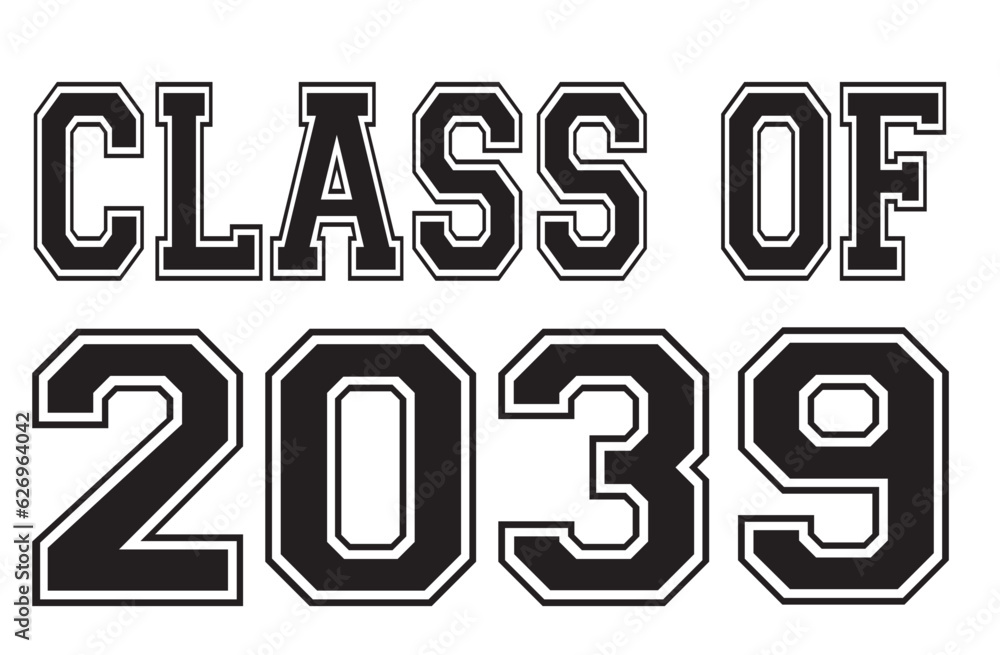 Vetor de Class of 2037 2038 2039 2040 2041 3042 2043 2044 SVG BUNDLE ...