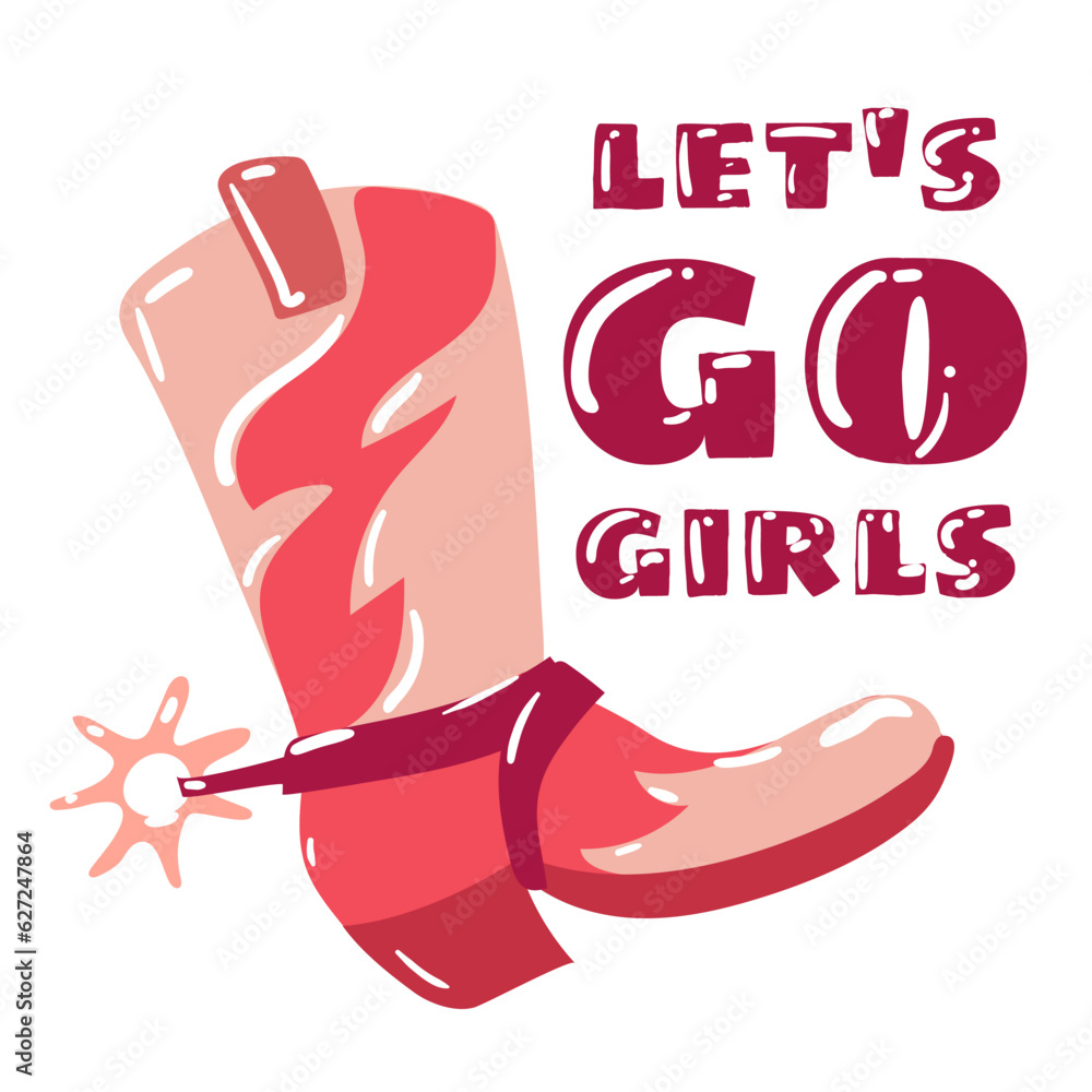 A poster with a picture of shoes and the inscription let's go girl ...