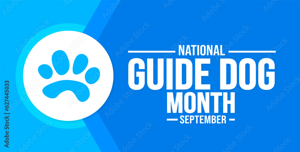 September is National Guide Dog Month background template. Holiday ...