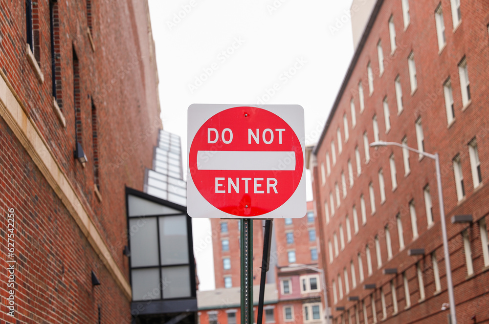 Symbolic 'Do Not Enter' street sign, cautioning against unauthorized ...