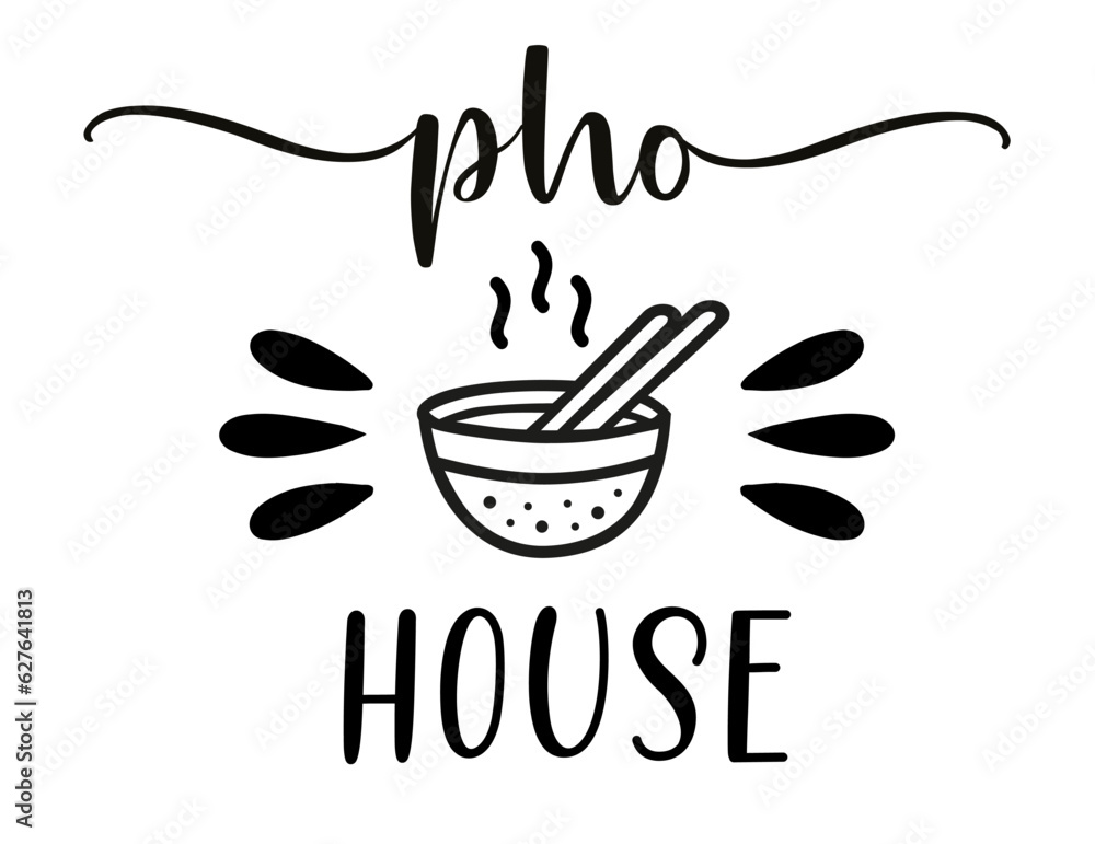 Pho house. Vector bowl logo. Design for poster, flyer, banner, menu ...