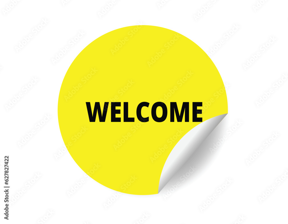 Welcome round sticker sign. Welcome circle sticker banner, badge symbol ...