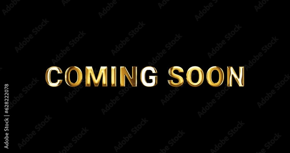 Coming soon text animation in gold color on the black screen alpha ...