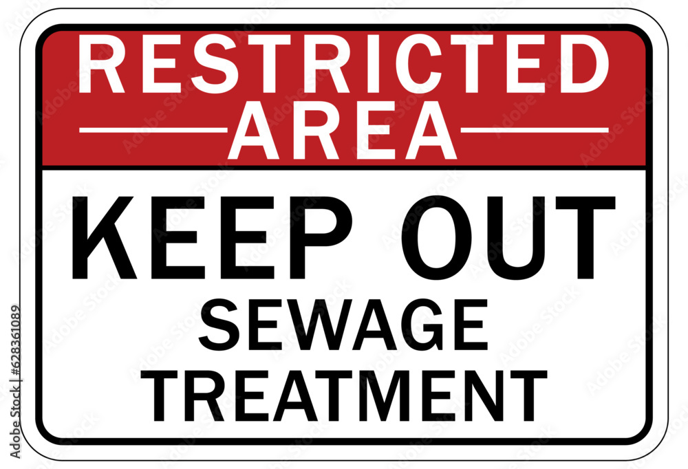 Sewage water warning sign and labels keep out sewage treatment Stock ...