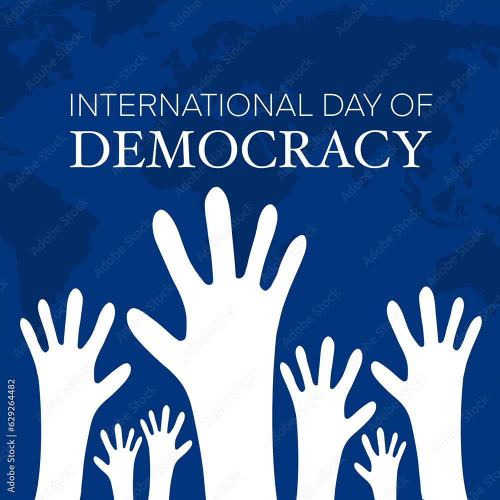 International Democracy Day Blue background. abstract. hand design in ...
