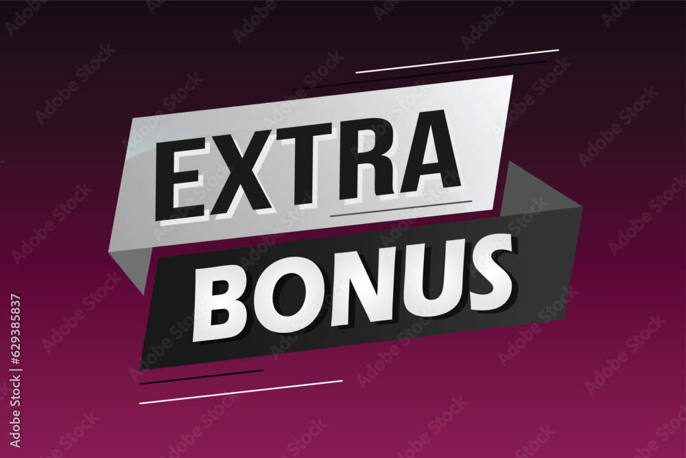extra bonus word concept vector illustration with lines 3d style for ...