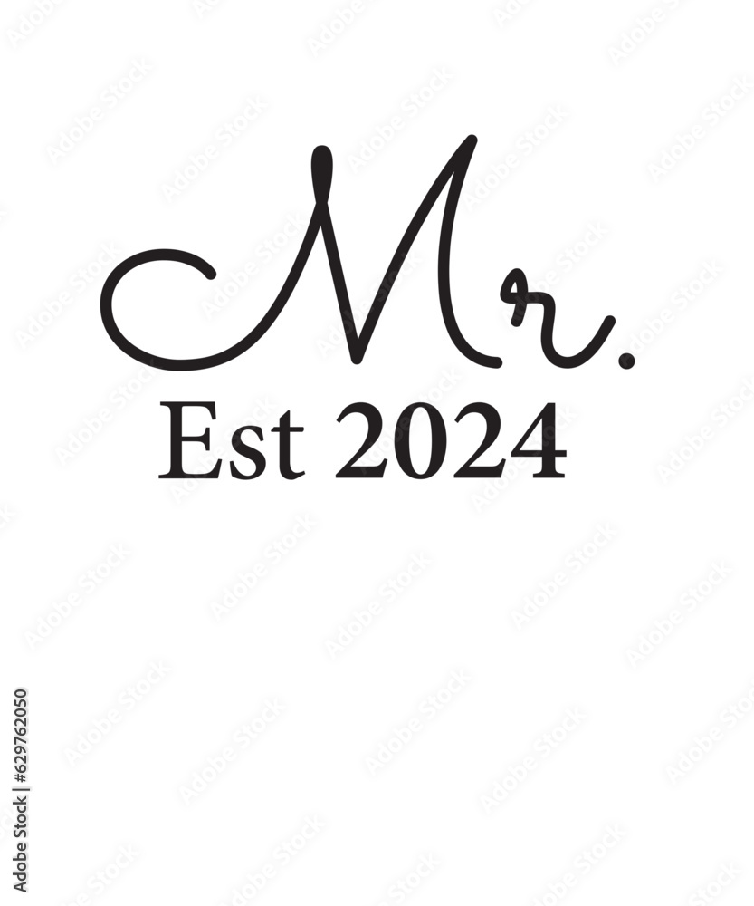 Stockvector Mr and Mrs Est 2024 svg PNG, mr svg, mrs svg, Wedding Svg ...