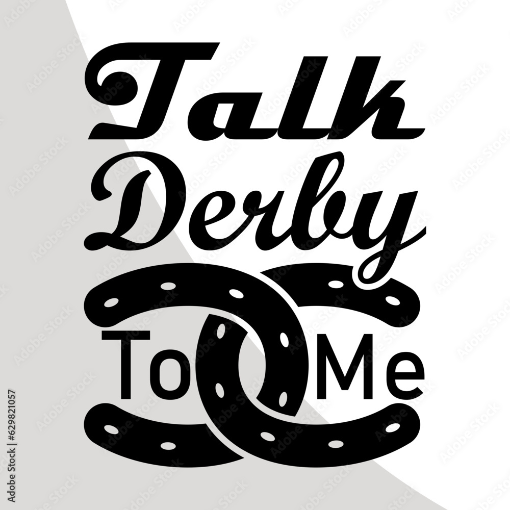 Talk derby to me, Derby Day SVG, Derby party Svg, Horse SVG, Horse Race ...