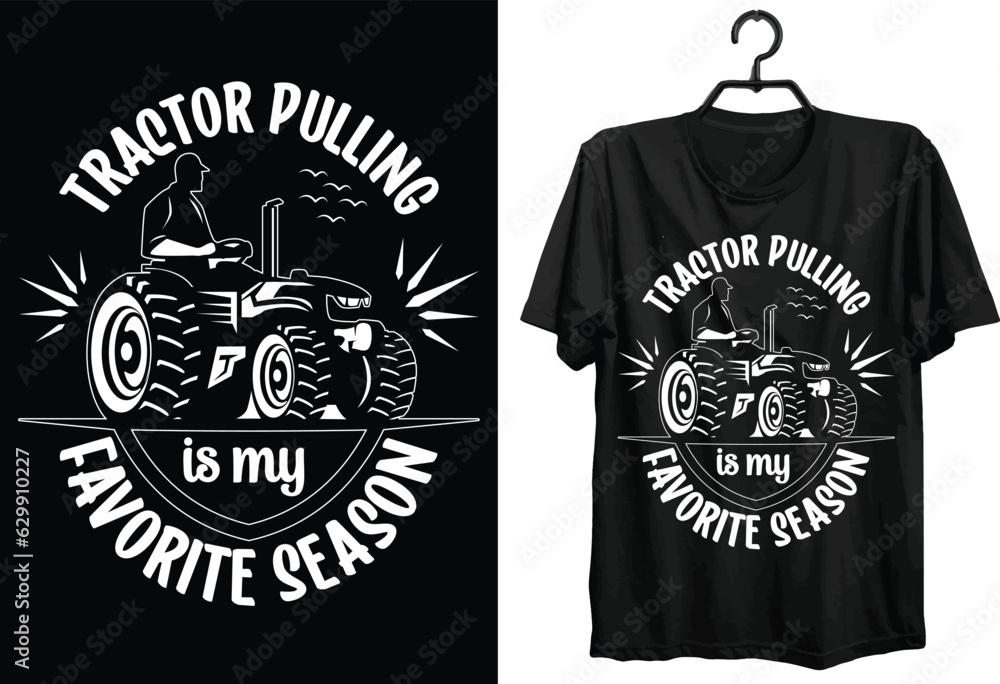 Tractor Pulling Svg T-shirt Design. Funny Gift Tractor Pulling T-shirt ...