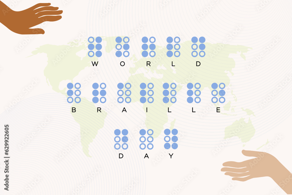 World Braille Day Greetings Banner with map of earth and two hands ...