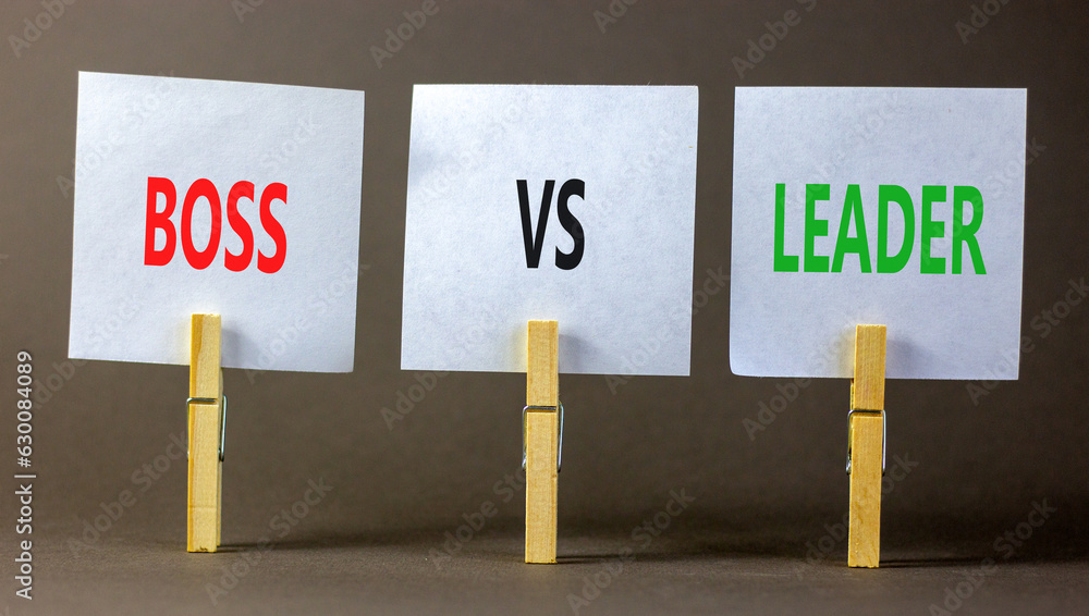 Boss vs leader symbol. Concept words Boss vs versus leader on beautiful ...