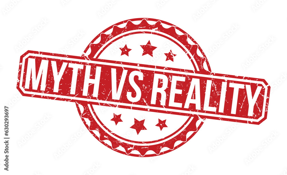 Myth vs Reality stamp red rubber stamp on white background. Myth vs ... Myth vs Reality stamp red rubber stamp on white background. Myth vs ...