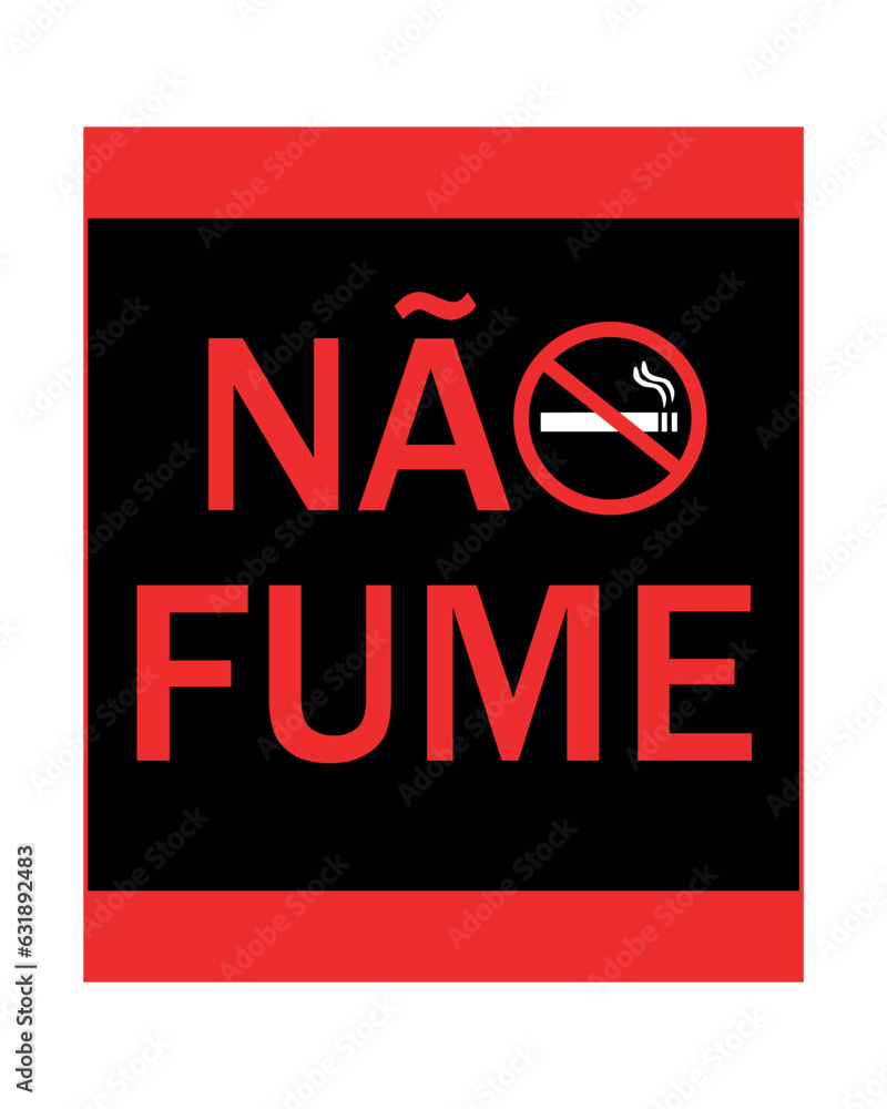 Não Fume. Placa de sinalização vermelha e preta com ícone de proibição ...