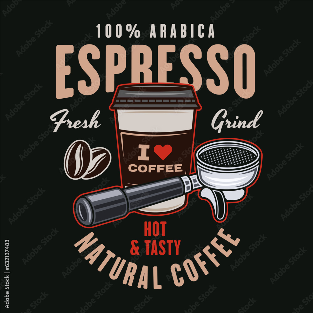 Espresso coffee vector emblem, logo, badge or label with portafilter ...