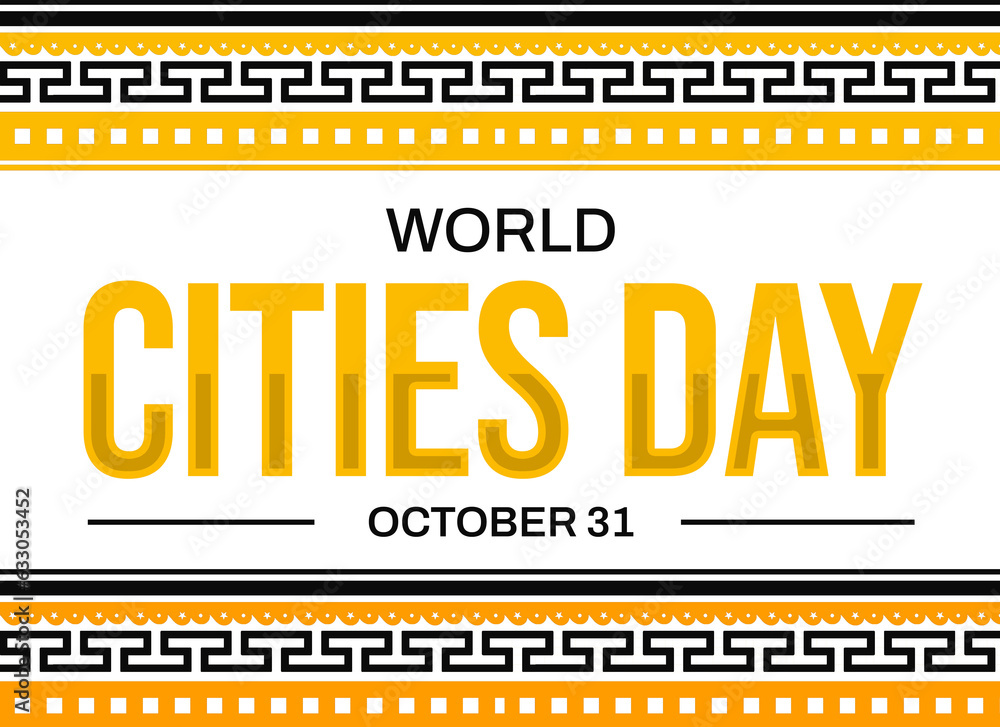 World Cities Day background with traditional border style in the ...