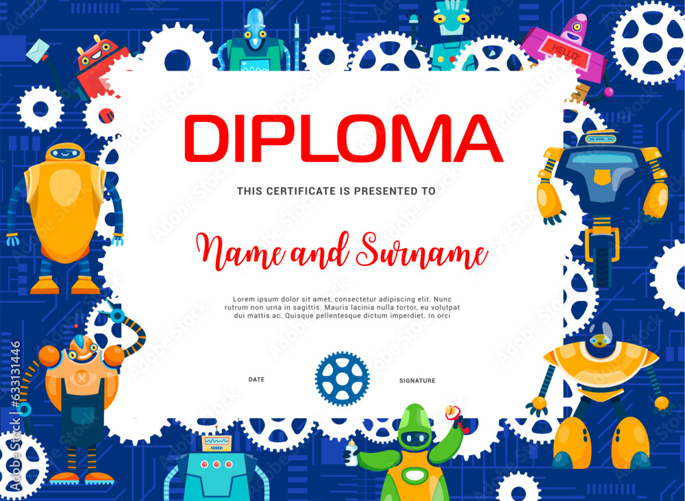 Kids diploma with cartoon robots and droid bots, vector certificate ...