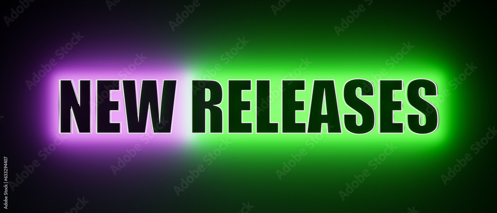 New releases. Colored glowing banner with the text new releases ...