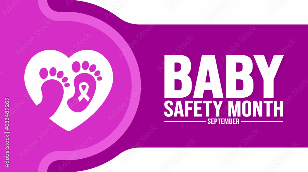 September is Baby Safety Month background template. Holiday concept ...