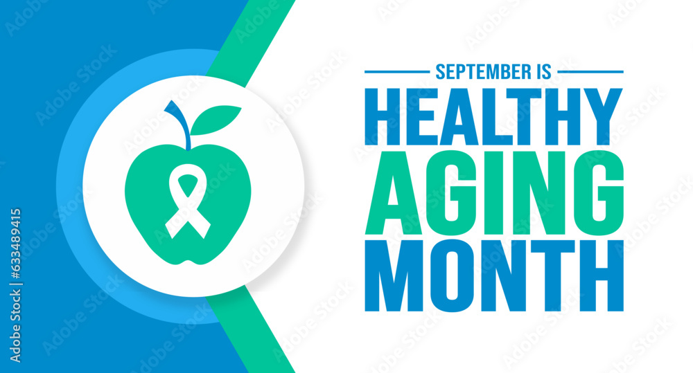 September is Healthy Aging Month background template. Holiday concept ...
