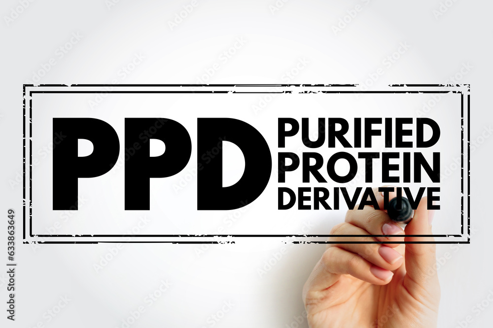 PPD Purified Protein Derivative - test used to detect if you have a ...