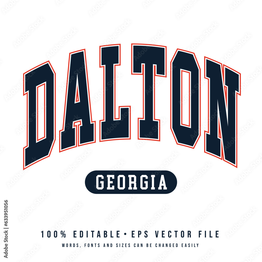Dalton text effect vector. Editable college t-shirt design printable ...