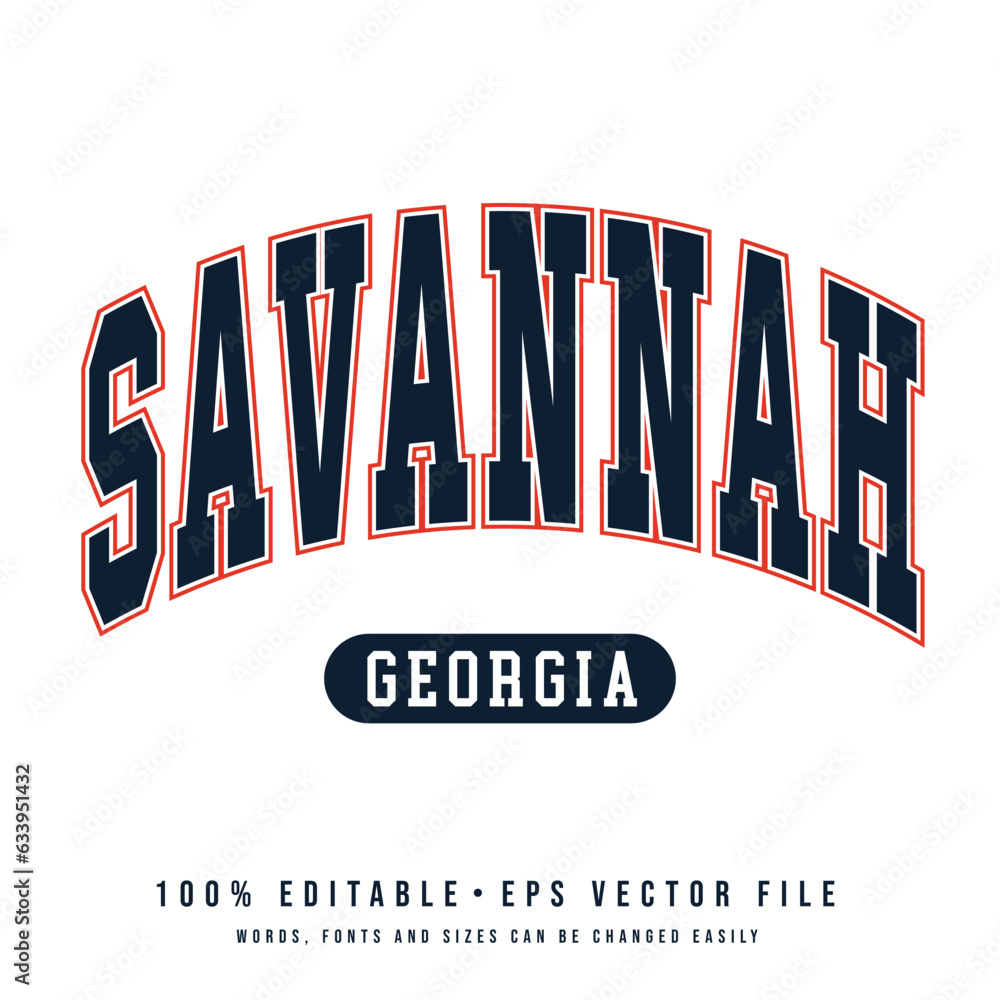 Savannah text effect vector. Editable college t-shirt design printable ...